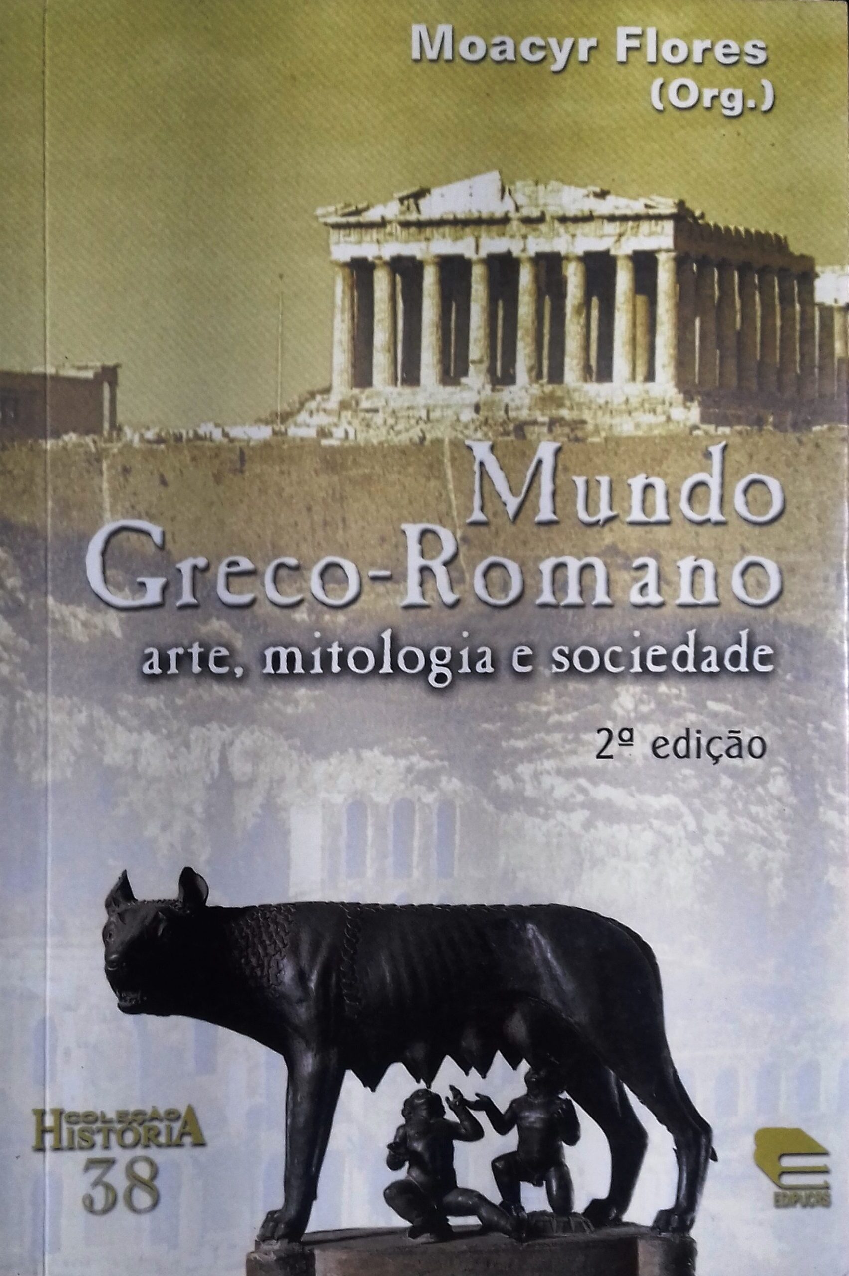 Mundo Greco-Romano: arte, mitologia e sociedade | Editora La Vita